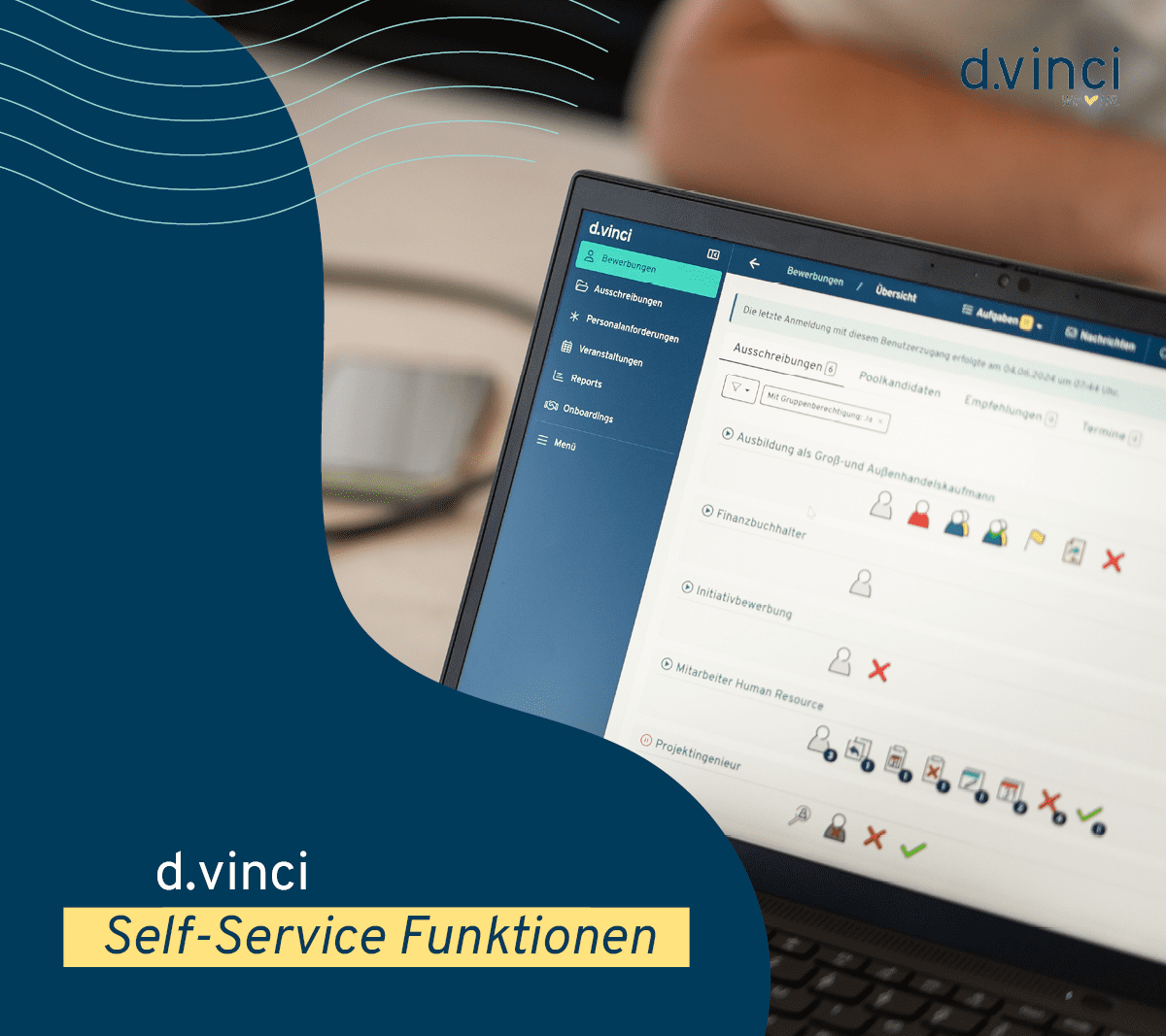 Self-Service bei d.vinci: Effizienz durch Eigenständigkeit | d.vinci